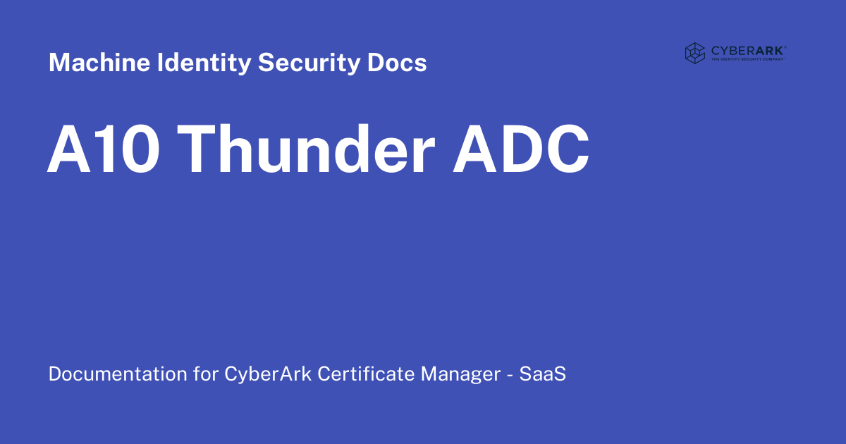 A10 Thunder ADC - Control Plane Documentation